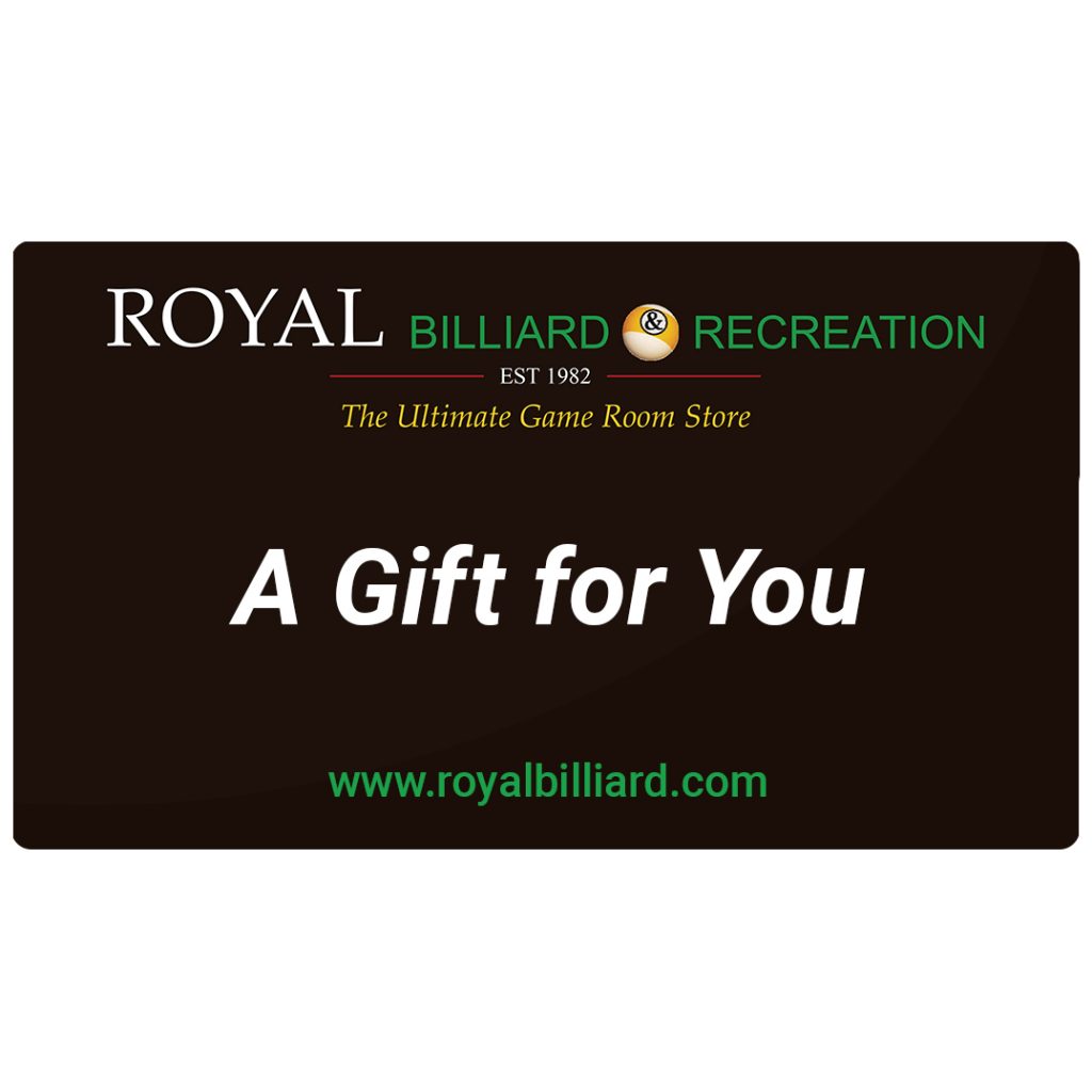 Gift Card - Choose Your Amount | Royal Billiard & Recreation